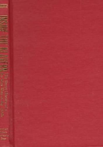 Inside the Klavern: The Secret History of a Ku Klux Klan of the 1920s ...