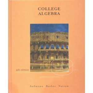 College Algebra: Aufmann: 9780618130740: Amazon.com: Books