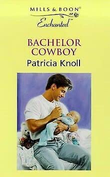 Bachelor Cowboy: Knoll, Patricia: 9780263817386: Amazon.com: Books