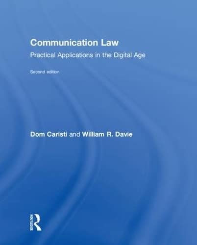 Communication Law: Practical Applications in the Digital Age ...
