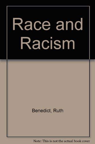 Race and Racism: Benedict, Ruth: 9780710099709: Amazon.com: Books