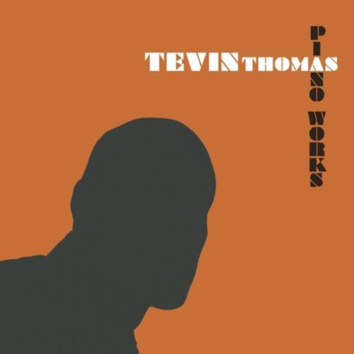 Play Piano Works by Tevin Thomas on Amazon Music