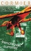 Frenchtown Summer: Robert Cormier: 9780141307145: Amazon.com: Books