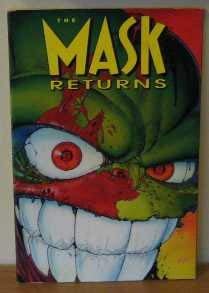 The Mask Returns: John Arcudi, Doug Mahnke: 9781852866044: Amazon.com ...