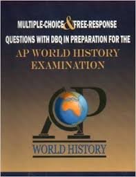 Multiple-Choice and Free-Response Questions with DBQ in Preparation for ...