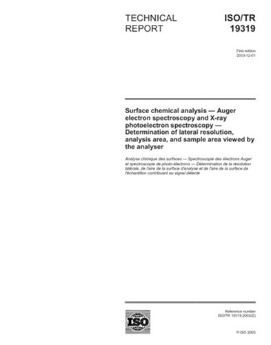 ISO/TR 19319: 2003, Surface chemical analysis - Auger electron ...