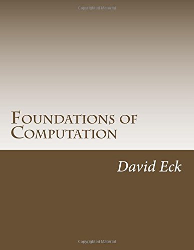 Foundations of Computation: Eck, David: 9781502960238: Amazon.com: Books