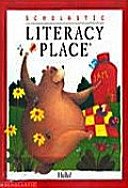 Hello! Scholastic Literacy Place, Grade 1, Unit 1, Teacher's Edition ...