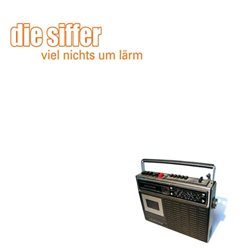 Play Viel Nichts um Lärm by Die Siffer on Amazon Music