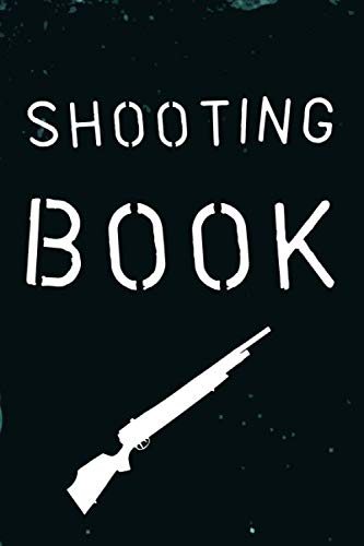 Shooting book: Shooting Logbook | Shooters Data Book | Shooting Record ...