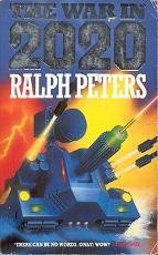 The War in 2020 by Ralph Peters (1992-03-19): Ralph Peters: Amazon.com ...
