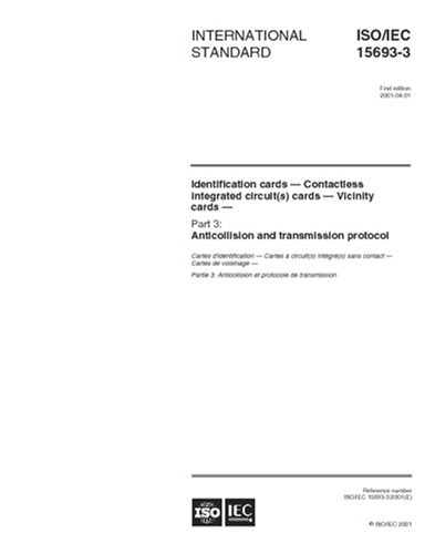 ISO/IEC 15693-3:2001, Identification cards - Contactless integrated ...