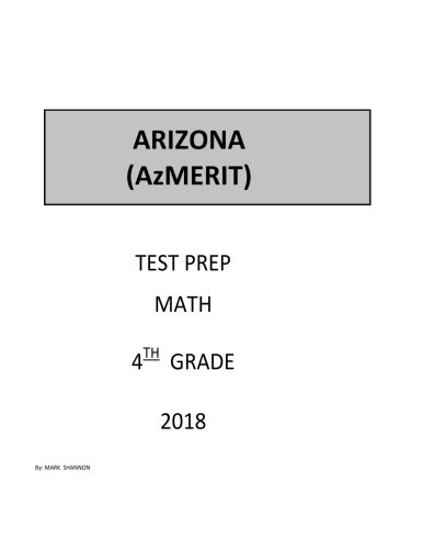 4th Grade Arizona AzMERIT Test Prep 2018: 4th Grade Arizona Measurment ...