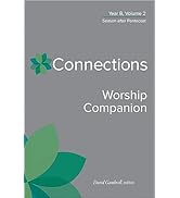 Connections: A Lectionary Commentary for Preaching and Worship: Year A ...