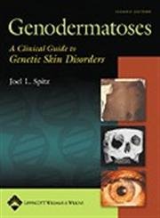 Genodermatoses: A Clinical Guide... by Spitz MD, Joel L.