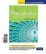 Precalculus: Graphical, Numerical Algebraic, Books a la Carte Edition ...