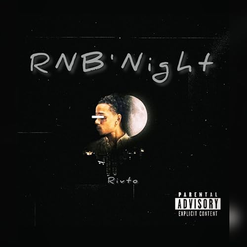 Écouter RNB' Night par RIVTO sur Amazon Music Unlimited