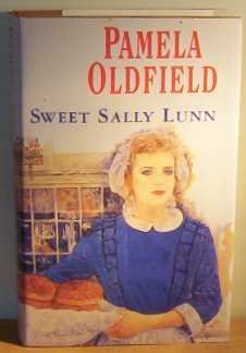 Sweet Sally Lunn: Oldfield, Pamela: 9780718134532: Amazon.com: Books