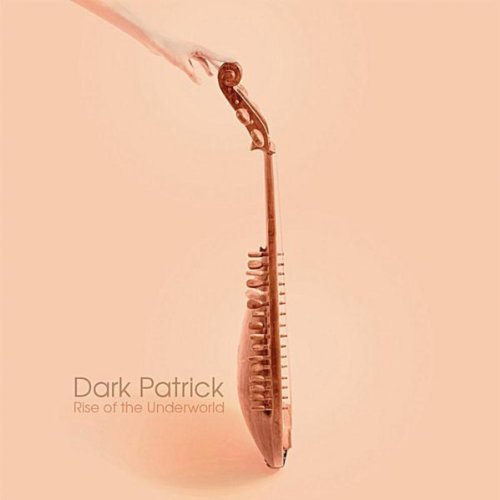 Amazon.com: Rise of the Underworld : Dark Patrick: Digital Music