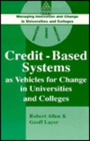 Credit Based Systems as Vehicles for Change in Universities and ...