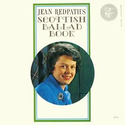 Jean Redpath - Jean Redpath's Scottish Ballad Book - Amazon.com Music