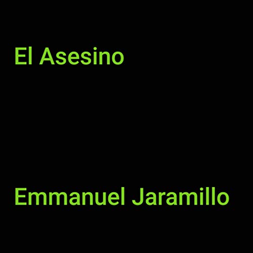 El Asesino by Emmanuel Jaramillo on Amazon Music - Amazon.com
