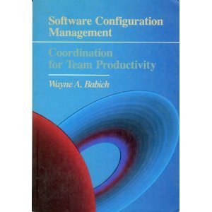 Amazon.com: Software Configuration Management: Coordination for Team ...