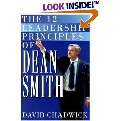 12 Leadership Principles of Dean Smith: David Chadwick: 9781892056375 ...