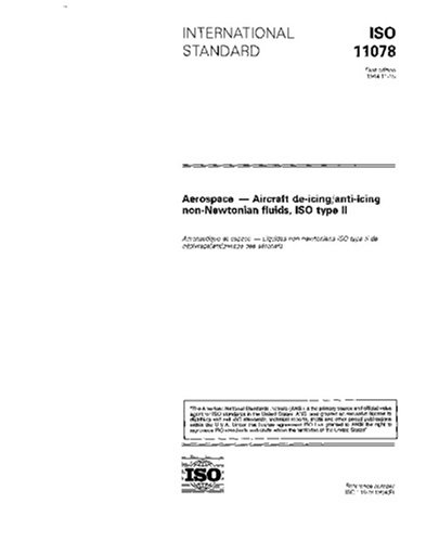 ISO 11078:1994, Aerospace - Aircraft de-icing/anti-icing non-Newtonian ...