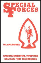 Special Forces Unconventional Warfare, Techniques and Devices ...