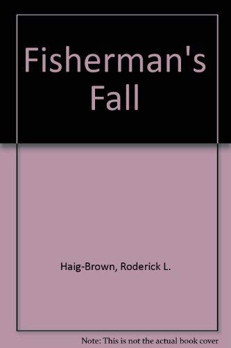 Fisherman's Fall: Haig-Brown, Roderick L.: 9780517523698: Amazon.com: Books