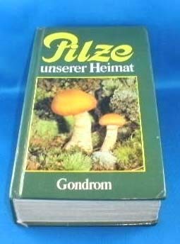 Amazon.com: Pilze unserer Heimat: 9783811201989: Aurel Dermek: Books