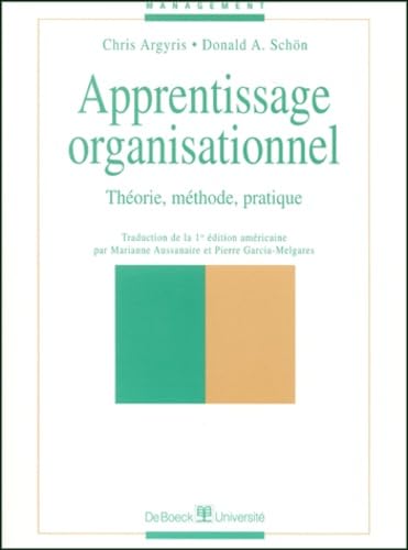 Amazon.com: Apprentissage organisationnel. : Théorie, méthode, pratique ...