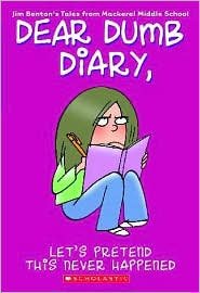 Let's Pretend This Never Happened (Dear Dumb Diary Series #1) by Jim ...