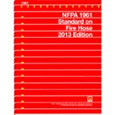 NFPA 1961 - Standard on Fire Hose, 2013 Edition: NFPA: 9781455904501 ...