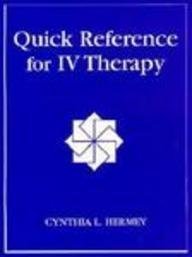 Quick Reference for IV Therapy: 9780815142362: Medicine & Health ...