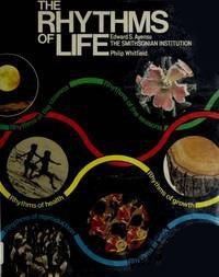 Rhythms of Life by Philip Whitfield (1981-11-13): William E. Bailey ...