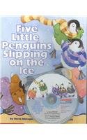 Five Little Penguins Slipping on the Ice: Steve Metzger, Laura Bryant ...