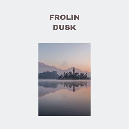 Dusk by Frolin on Amazon Prime Music