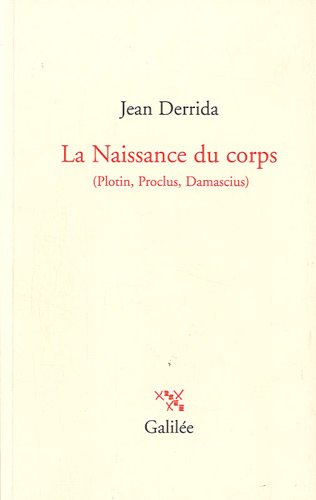 Amazon.com: La naissance du corps (0000): 9782718608198: Derrida, Jean ...