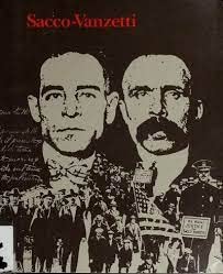 Sacco Vanzetti Developments and Reconsiderations 1979: Illustrated ...