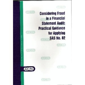 Considering fraud in a financial statement audit: Practical guidance ...