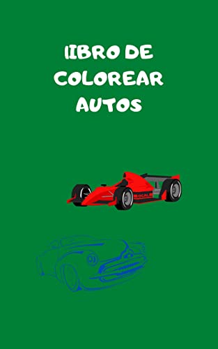 Libro de autos para colorear - para niños y adultos- Incluye hojas en ...