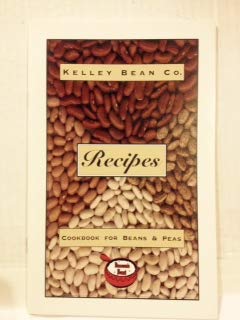 Kelley Bean Co Recipes cookbook for beans & peas 9th edition booklet ...