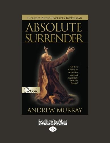 Absolute Surrender: Murray, Andrew: 9781458762092: Amazon.com: Books