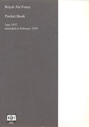 Royal Air Force Pocket Book (1937-1939): Amazon.co.uk: 9781847910394: Books