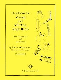 Handbook for Making and Adjusting Single Reeds: Kalmen Opperman: Amazon ...