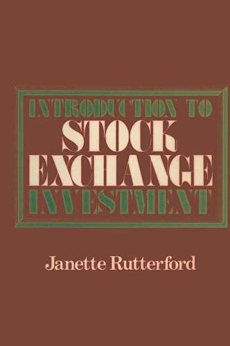 Introduction to Stock Exchange Investment: Janette Rutterford ...