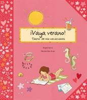 Amazon.com: ¡Vaya verano!: Diario de mis vacaciones: 9788424636685 ...