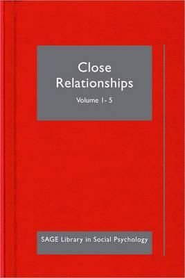 Psychology of Close Relationships: Five-Volume Set [Unknown Binding ...